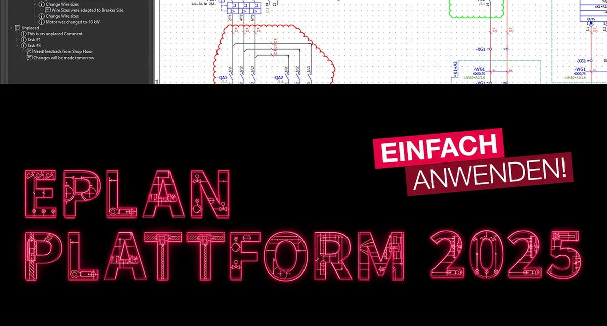 What‘s New Eplan Plattform 2025: Software einfach(er) anwenden